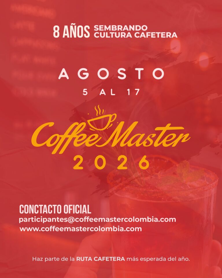 Inscripciones Coffee Master Colombia 2026 - Coffee Master Colombia